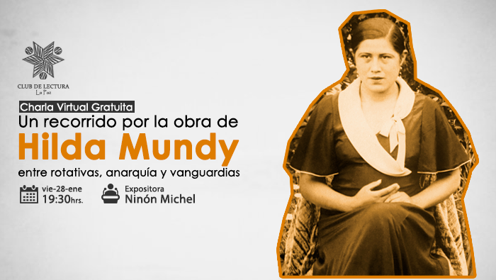 Charla virtual gratuita "Un recorrido por la obra de Hilda Mundy: entre ...